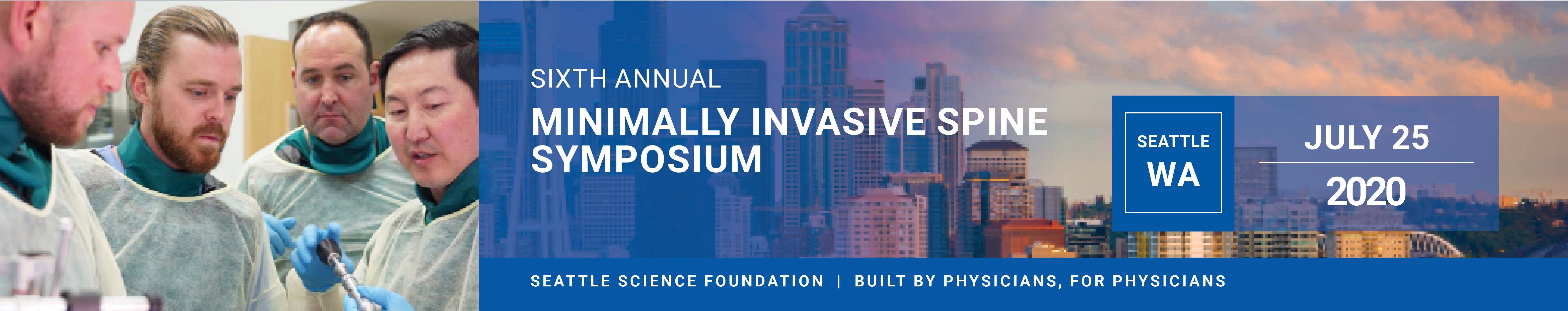 6th Annual Minimally Invasive Spine Symposium - Virtual! - Seattle ...